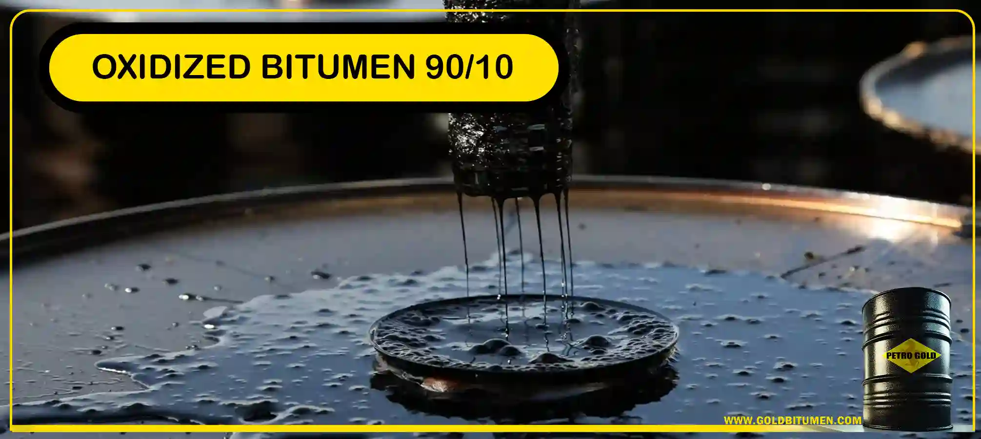 Oxidized Bitumen 90/10 – High Quality Asphalt Solutions